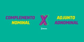 O que é COMPLEMENTO NOMINAL? - Definição, exemplos e mais!